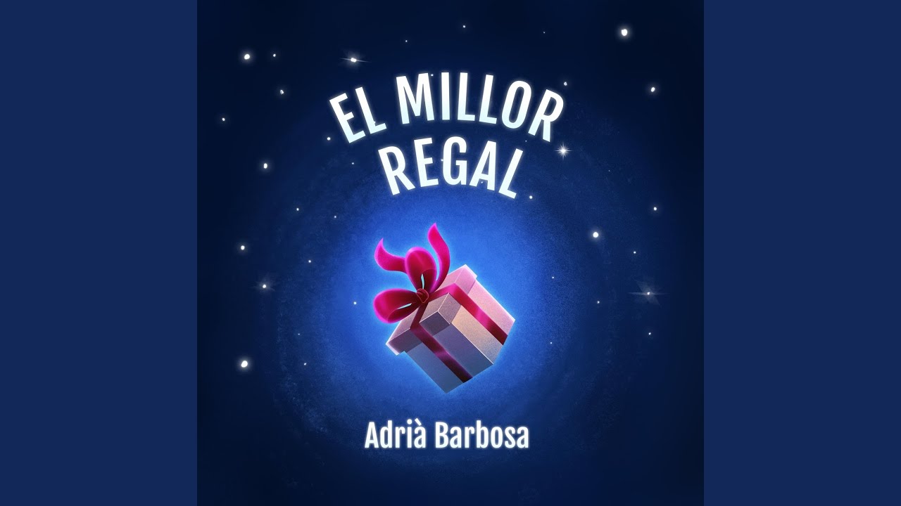El Millor Regal - YouTube