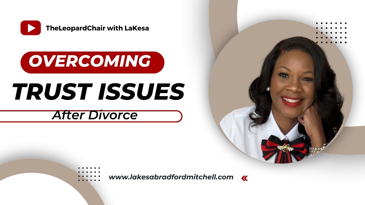 OVERCOMING TRUST ISSUES AFTER DIVORCE #trustissues #neveragain # ...