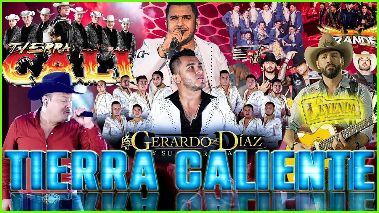 Puro Tierra Caliente Mix 2023 - Mix Tierra Cali & Gerardo Diaz & La ...