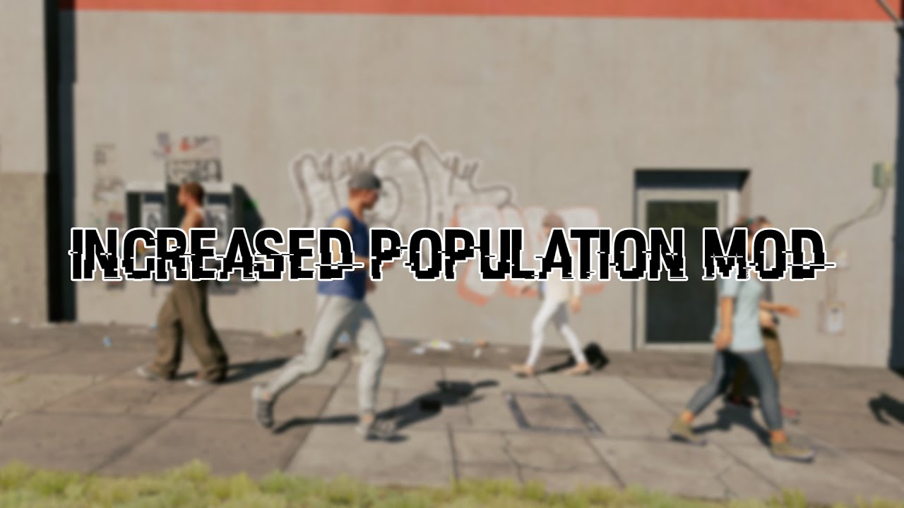 WD2 Mod Showcase - Increased Population Mod Release - YouTube