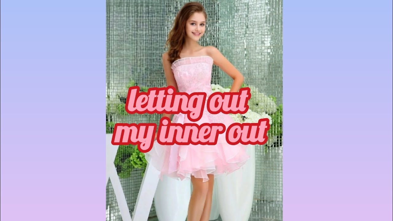 letting out my inner girl - YouTube
