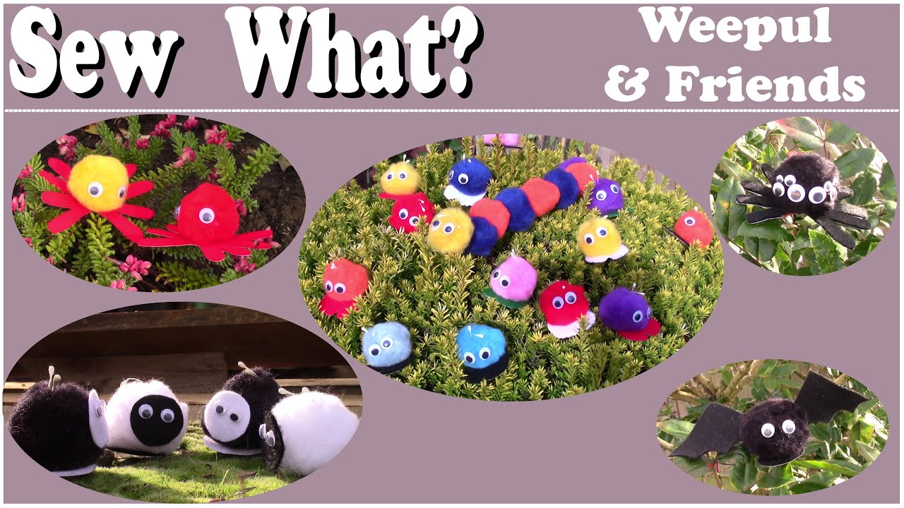 Weepul and Friends - How to make them. - YouTube