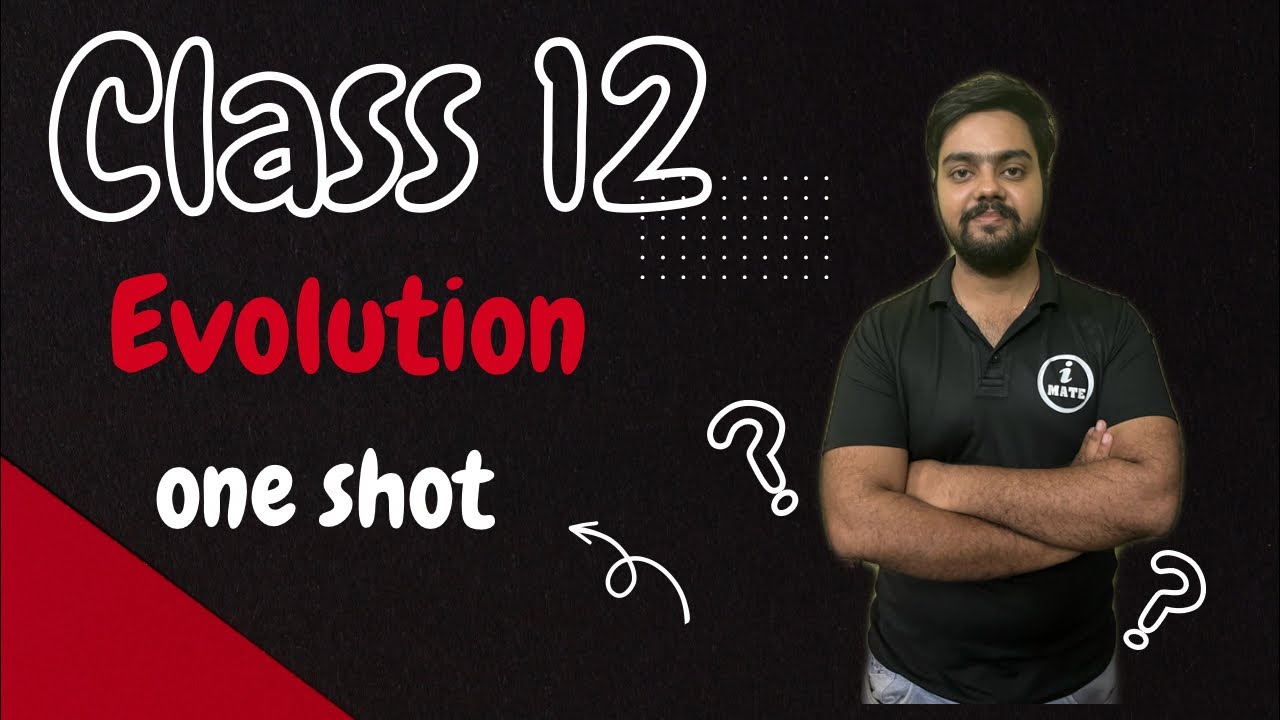 Evolution | Class 12 | Theories and evidence - YouTube