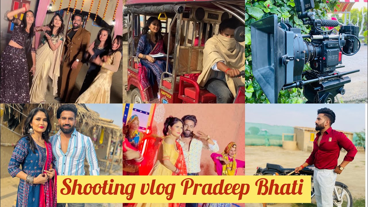 Pradeep bhati shooting vlogs | shooting vlogs entertainment ️#pradeepbhati #vlog #entertainment ...