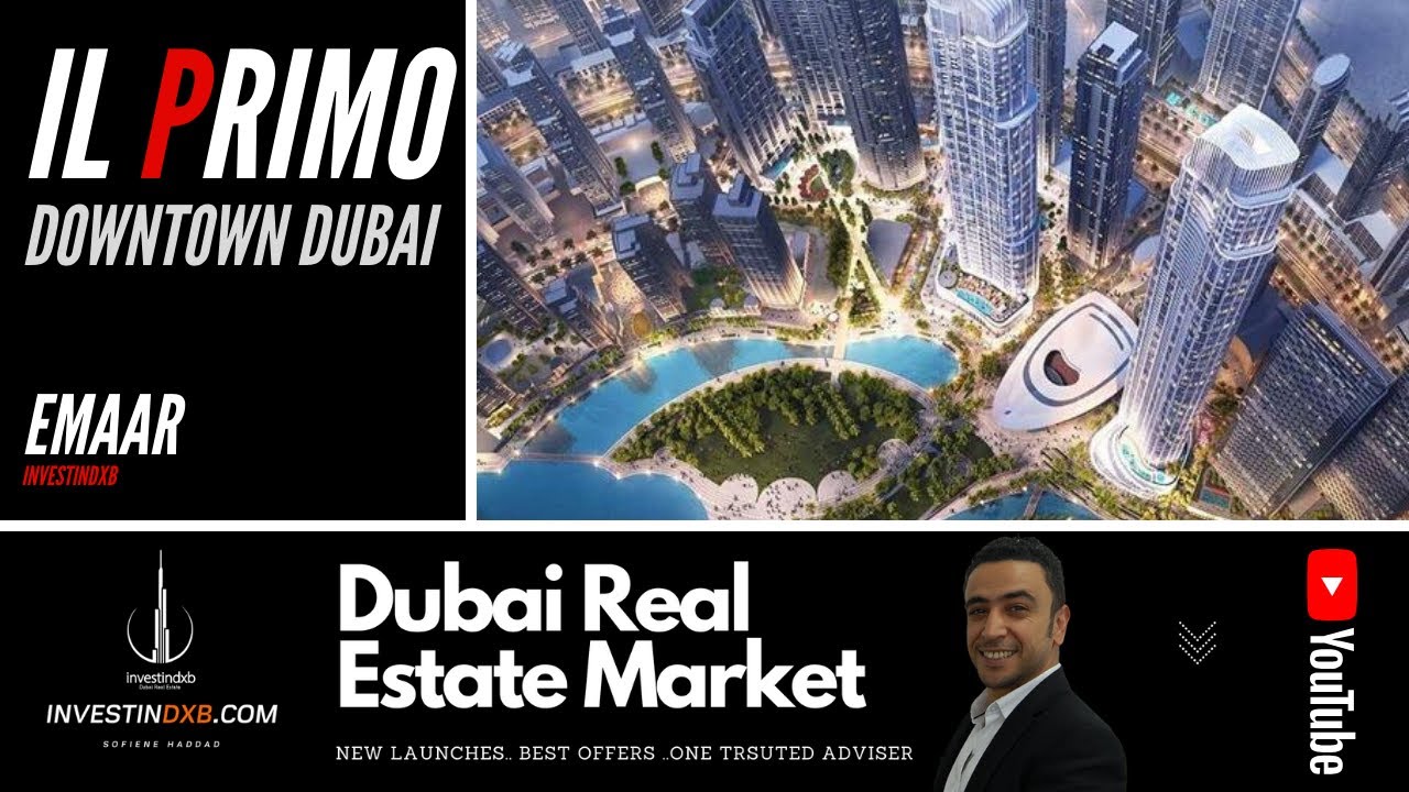 Il Primo by Emaar at Downtown Dubai - YouTube