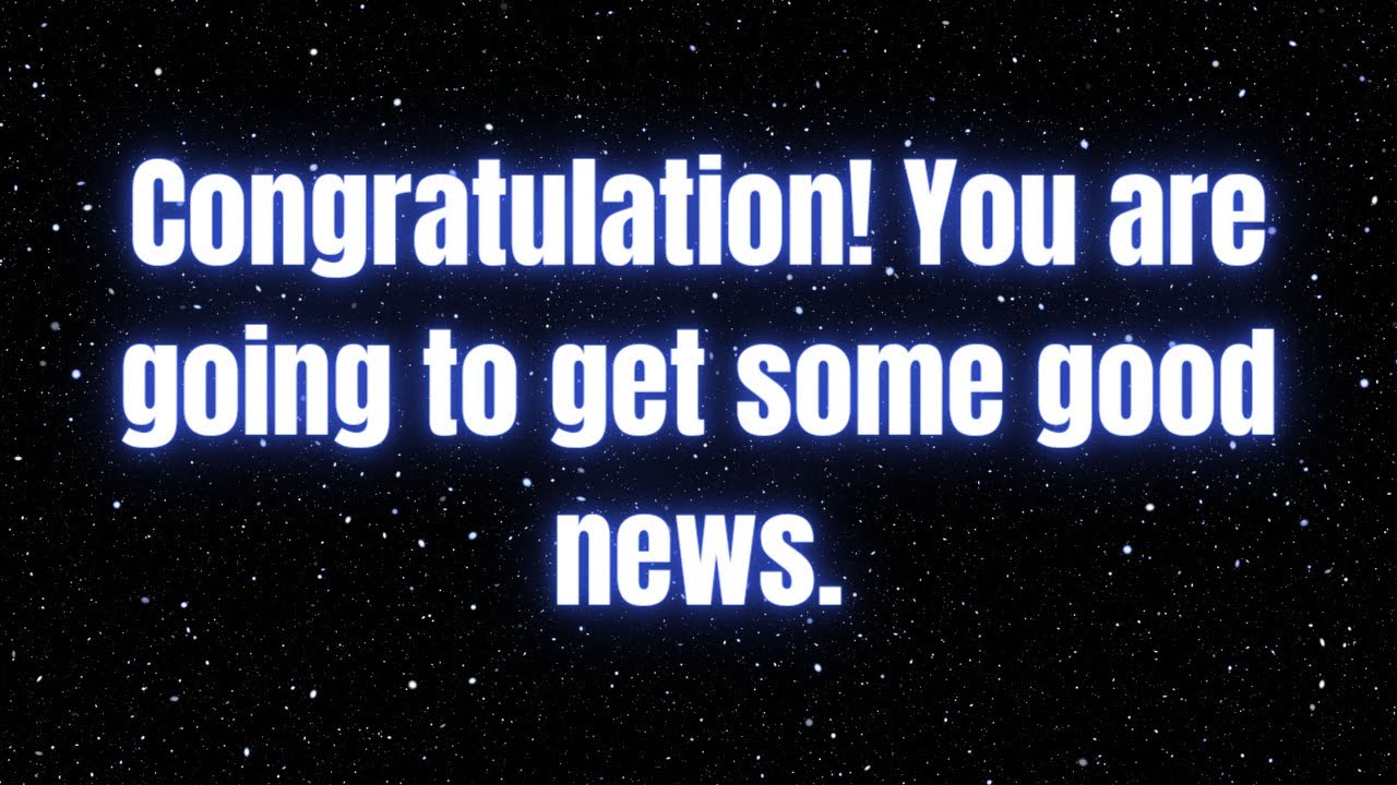 Congratulation! You are going to get some good news. #jesusmessage # ...