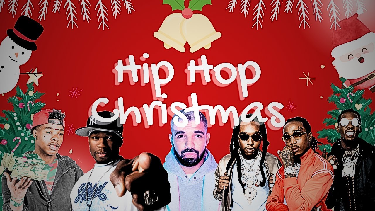 HIP HOP CHRISTMAS - 2022 Hip Hop Christmas Mix ft Drake Migos Lil Baby ...