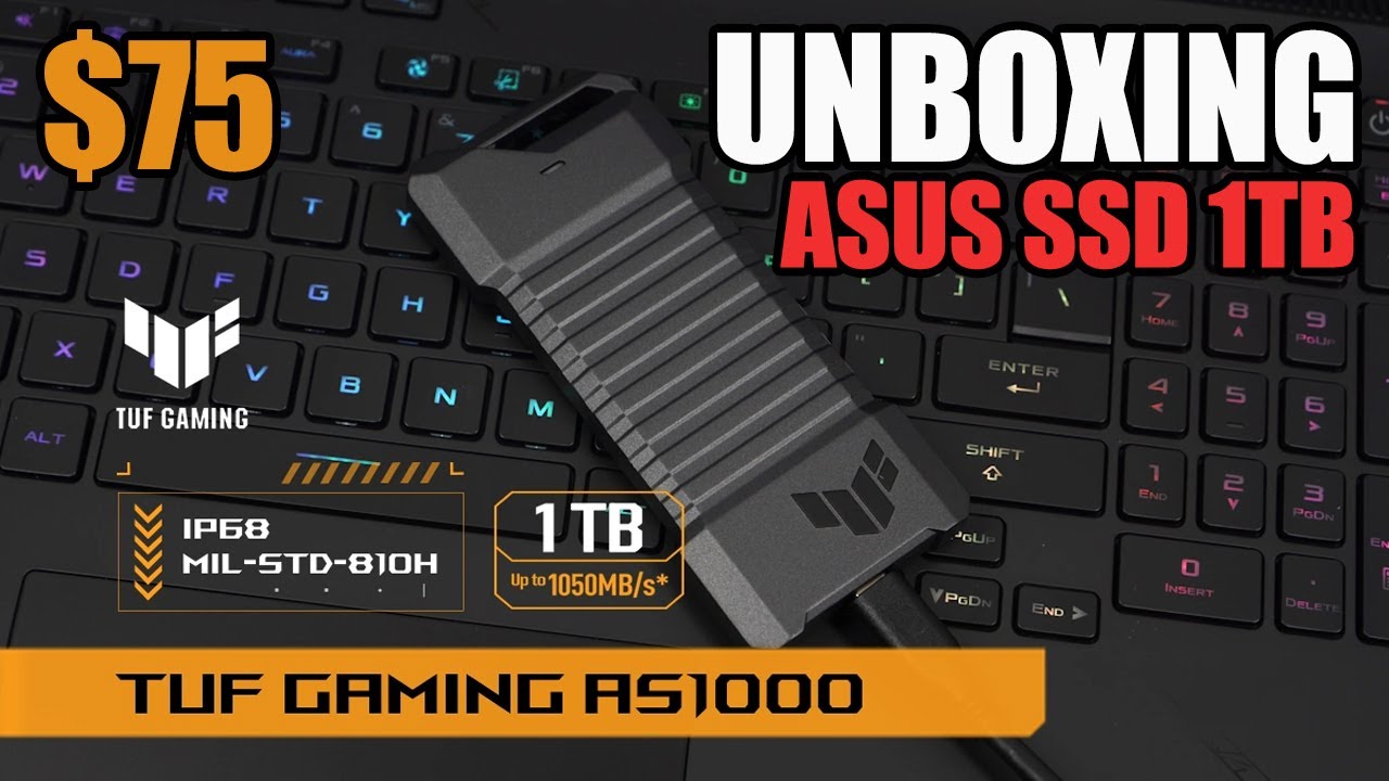 ចំណាប់អារម្មណ៍ Asus Tuf Gaming AS1000 SSD 1TB: Unboxing! - YouTube