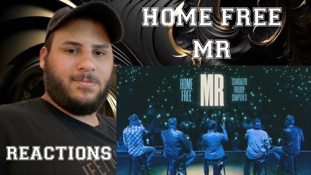 Home Free MR (Reactions) - YouTube