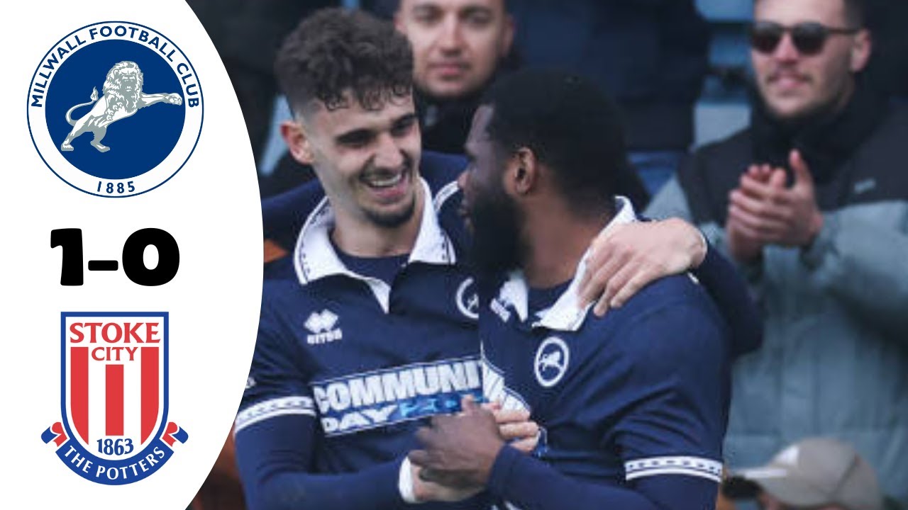 Millwall 1-0 Stoke City Highlights | Championship 2025 - YouTube