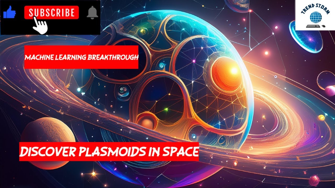 Machine Learning Breakthrough | Detecting Space Plasmoids - YouTube