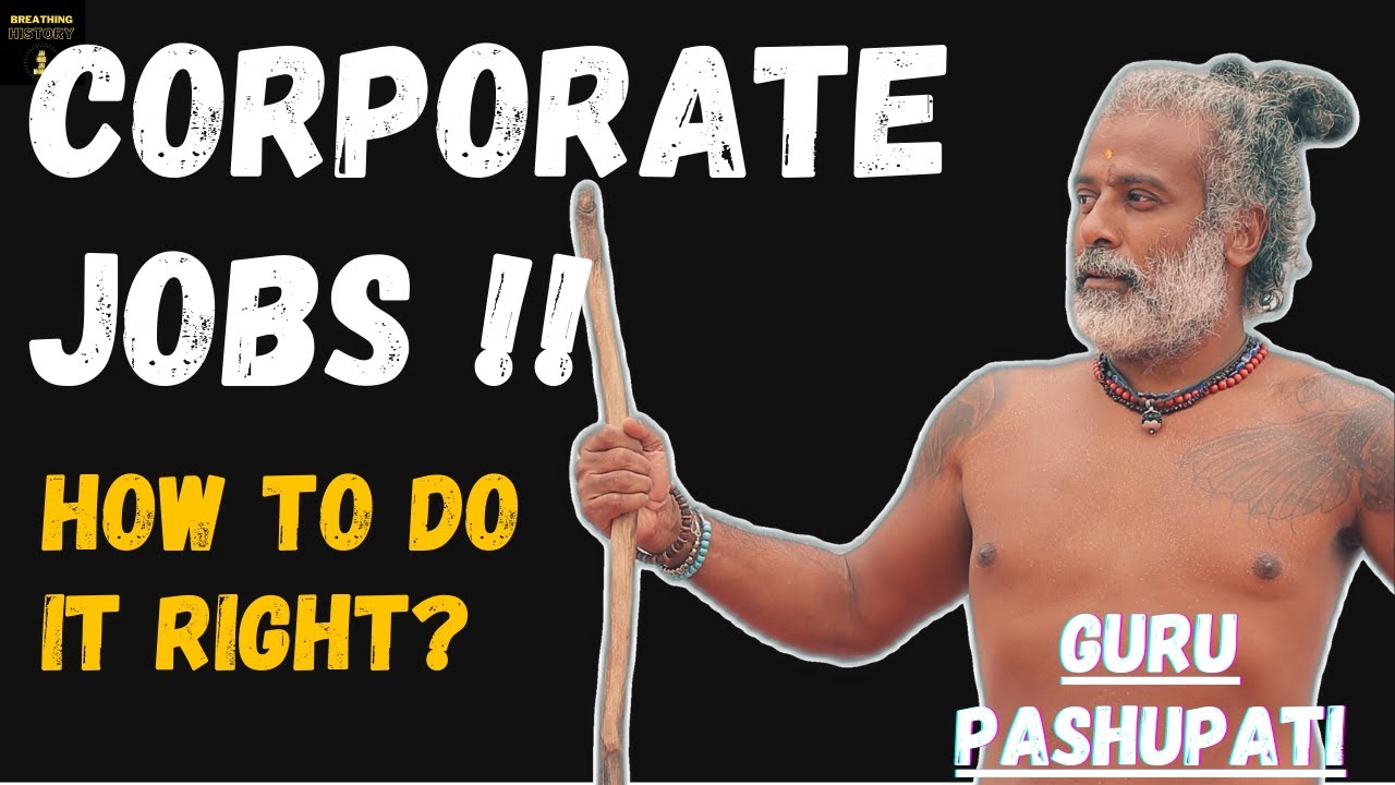 Guru Pashupati on how Corporate jobs can be fun? - YouTube