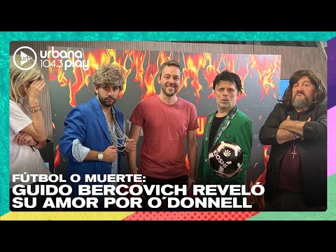 FÚTBOL O MUERTE: Guido Bercovich preparado por los muchachos para encarar a O'Donnell #VueltaYMedia
