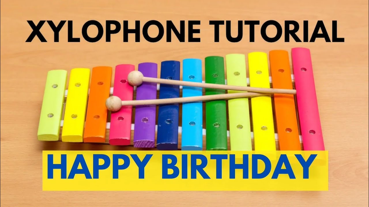 How to Play HAPPY BIRTHDAY Song on Xylophone | Easy Xylophone Tutorial ...