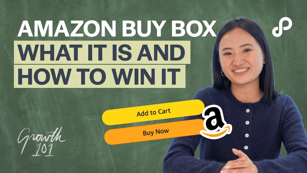 How to Win the Buy Box on Amazon | Growth 101 - YouTube