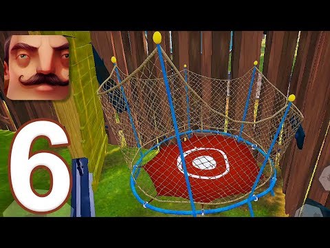 Hello Neighbor - Gameplay Walkthrough Part 6 - Act 2: Trampoline Escape (iOS, Android)