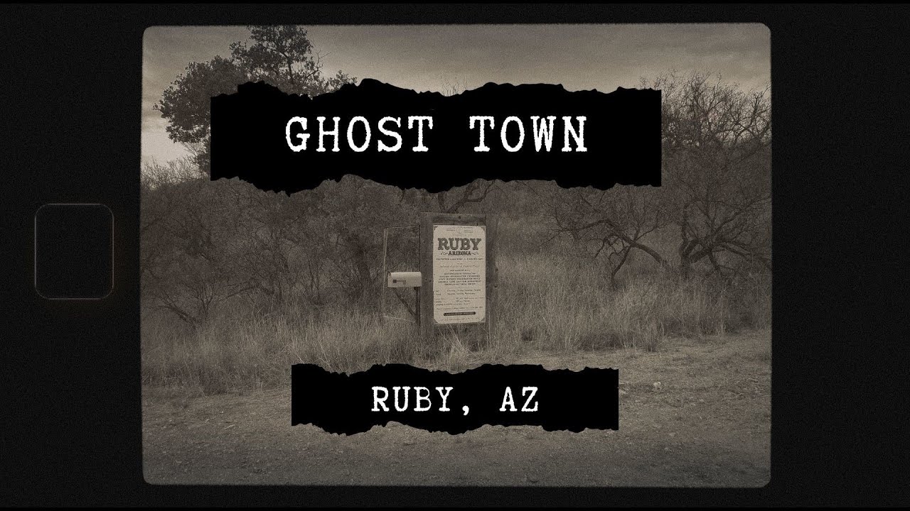 Ruby AZ A Ghost Town in Photos and Clips - YouTube