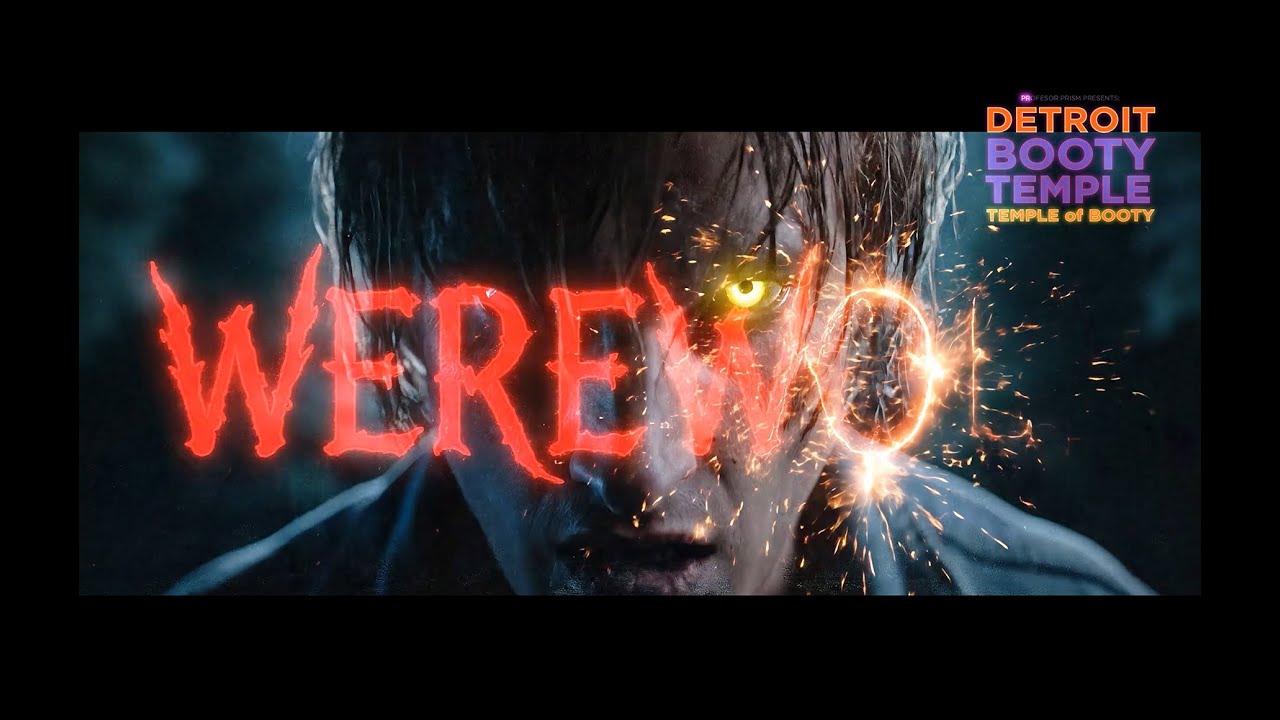 Detroit Booty Temple Presents Boo-ty Bass Halloween Party "Werewolf ...