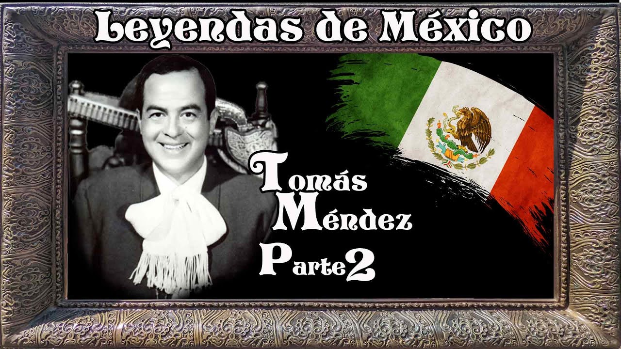 Tomás Méndez vida y obra de este gran compositor mexicano parte 2 - YouTube