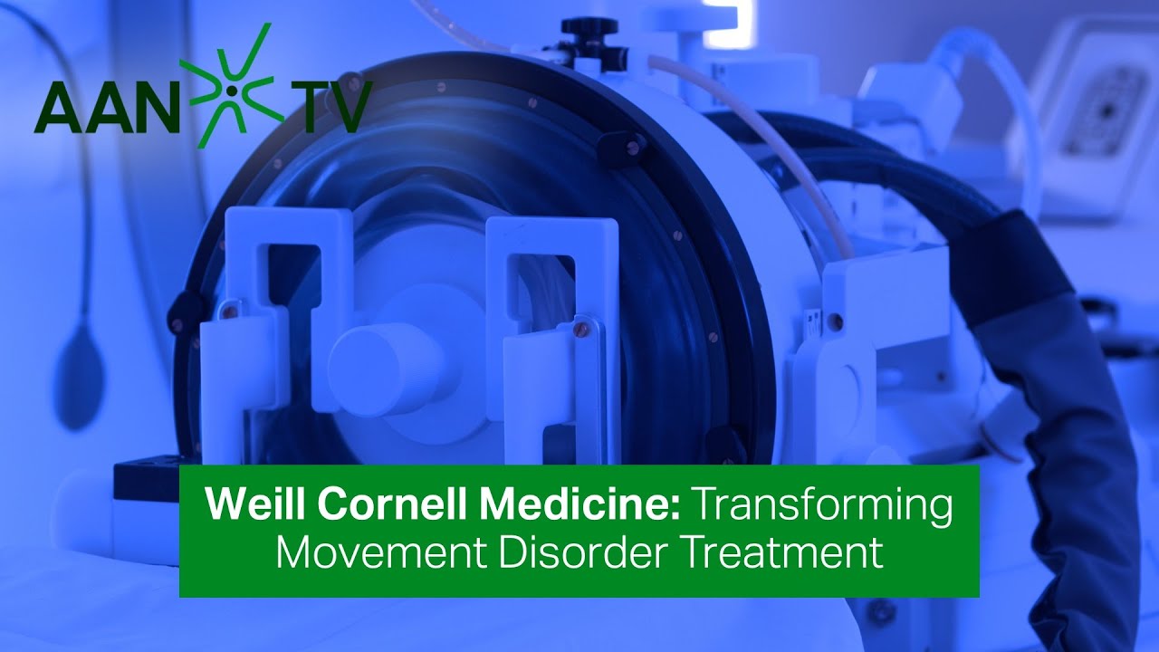 Transforming Movement Disorder Treatment - Weill Cornell Medicine ...