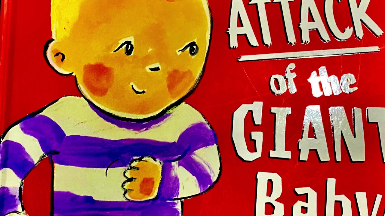 Attack of the Giant Baby - Children Bedtime Story - Audiobook - YouTube
