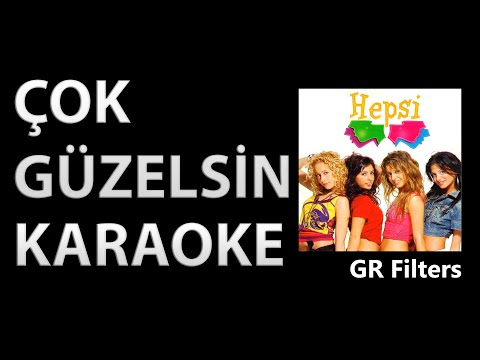 Hepsi - Çok Güzelsin (Karaoke)