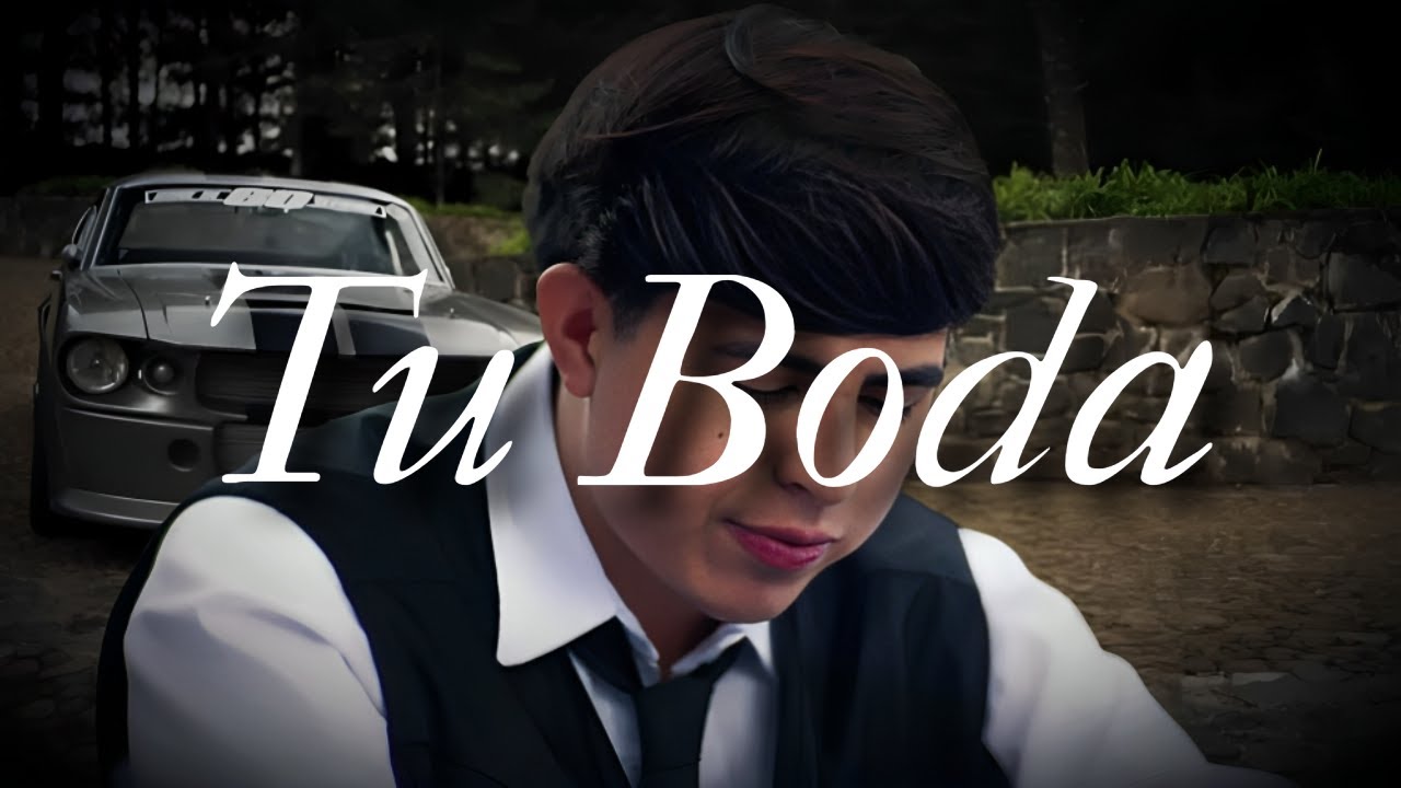 Oscar Maydon, Fuerza Regida - Tu Boda (Lyrics) - YouTube