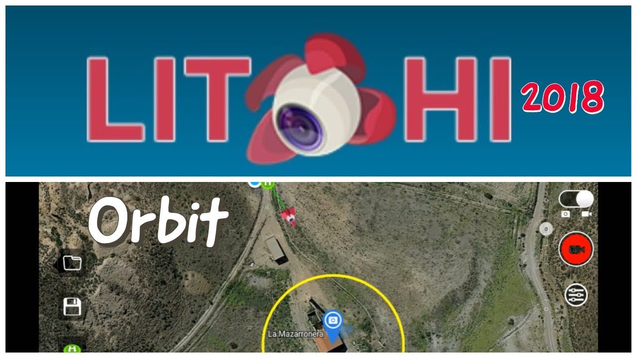 Litchi app The Orbit - YouTube