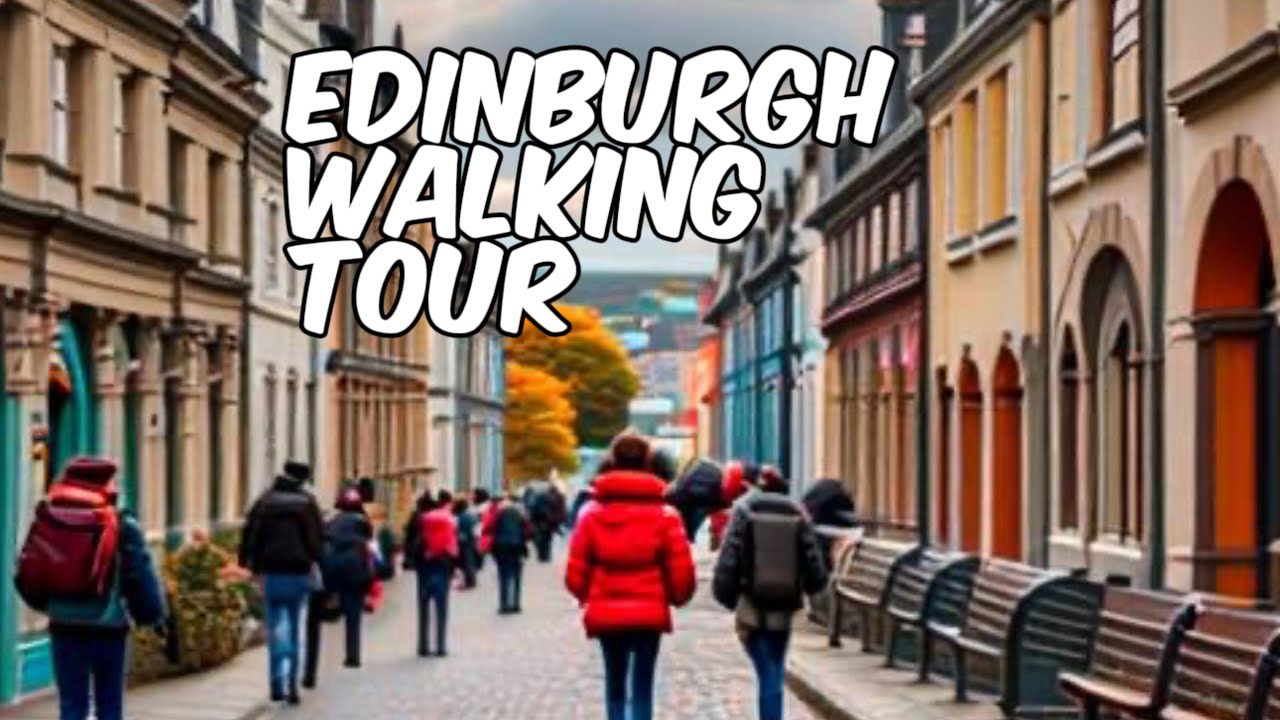 Walking Tour Edinburgh, Scotland Part 1 - YouTube