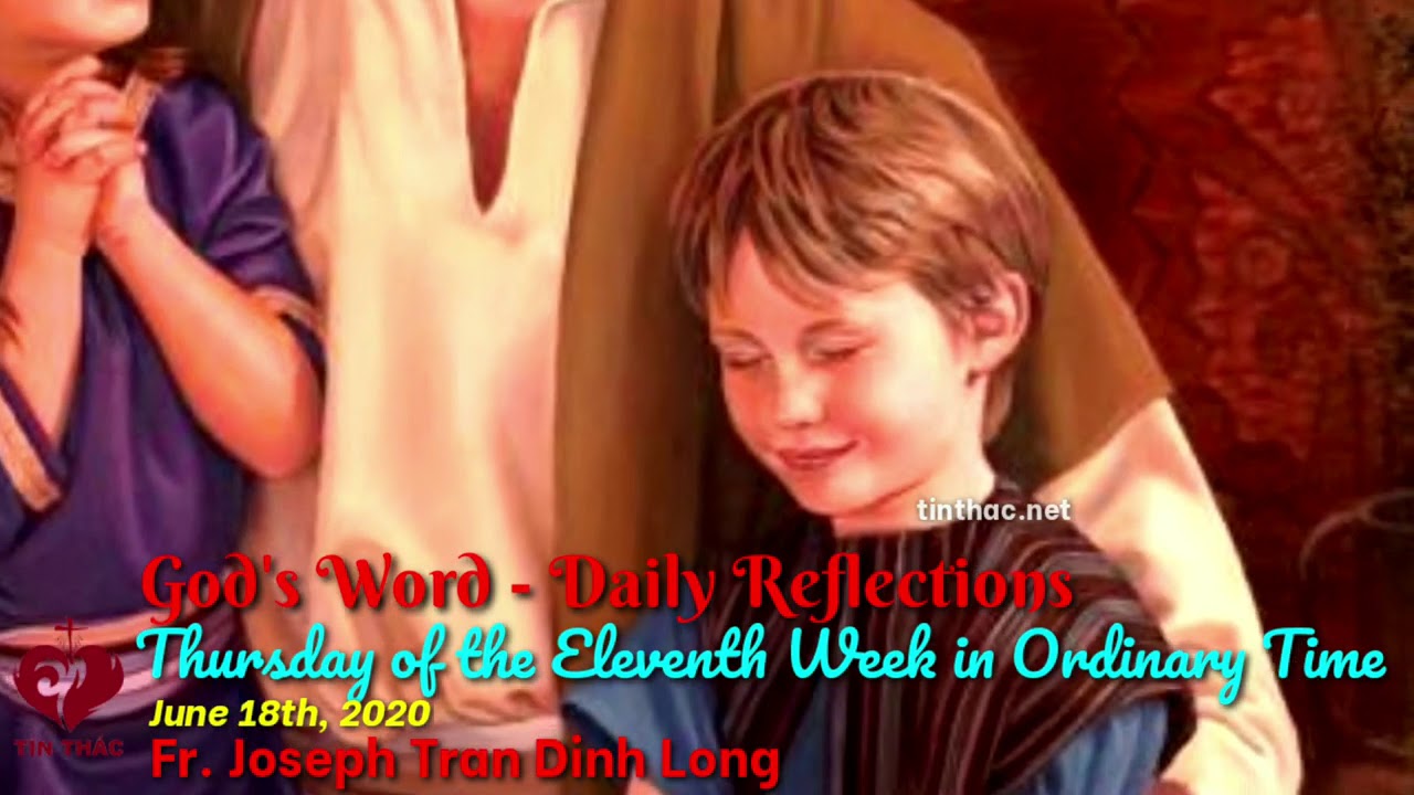 Daily Bread Thursday June 18th - 2020 Fr. Joseph Tran Dinh Long - YouTube