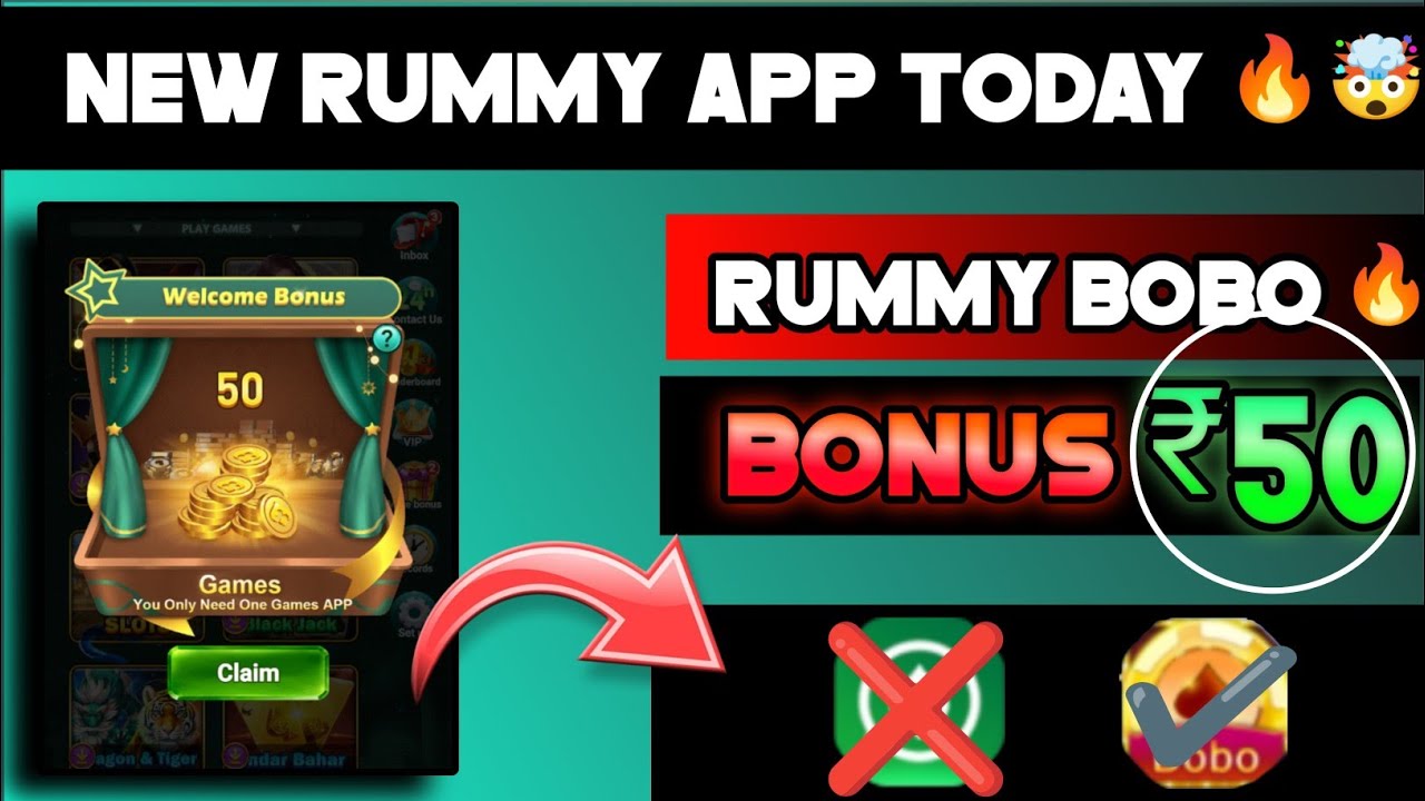 New Rummy App Launched 🤯 Bonus ₹50 New Rummy App 😱 Rummy BOBO new Rummy ...