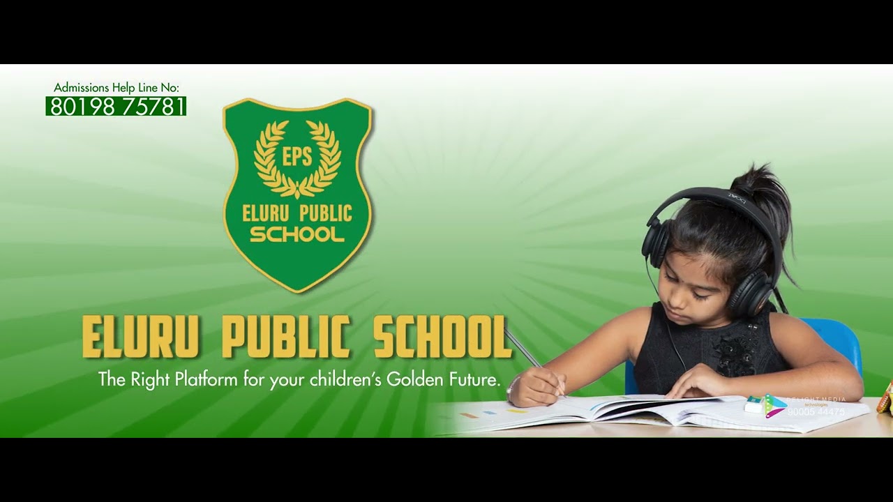 Eluru Public School Theatre Ad | Best School in Eluru | Theatre ...