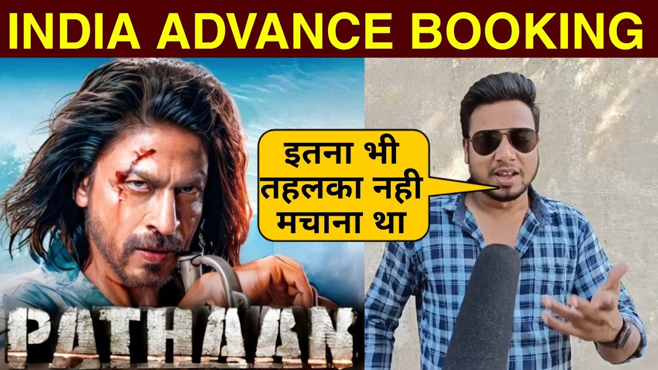 Pathaan Record Breaking Advance Booking in India | Pathan Book My Show ...