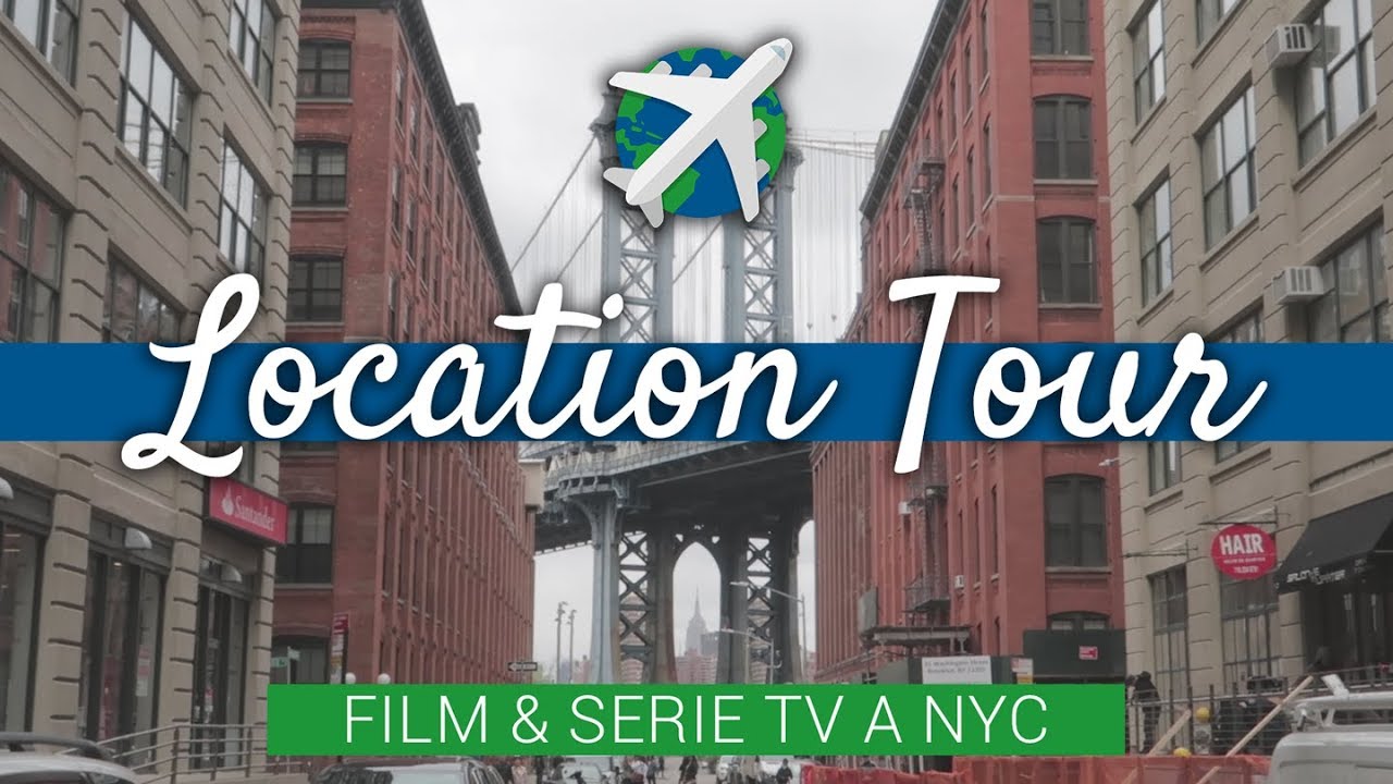 LOCATIONS TOUR (Serie TV & Film) a NEW YORK | Travel Vlog - YouTube