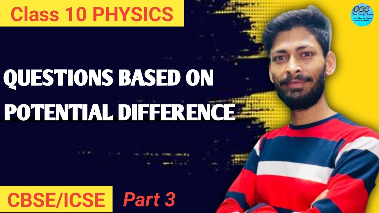 Class 10 Potential difference & questions based on it (part 3) - YouTube
