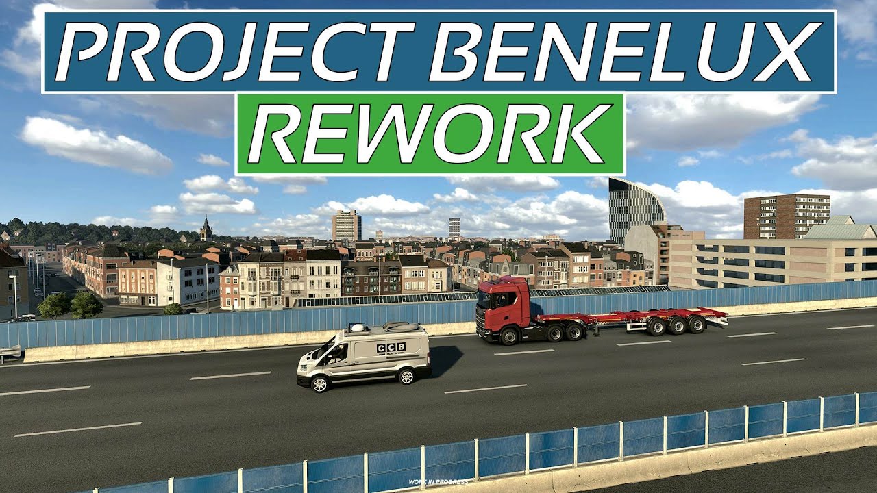 [ ETS 2 INFOS ] 🔹PROJECT BENELUX REWORK🔹 - YouTube