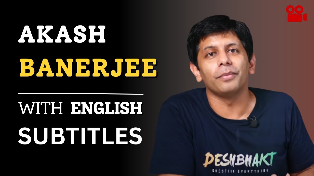 Akash Banerjee on India’s Future | Powerful English Speech with ...