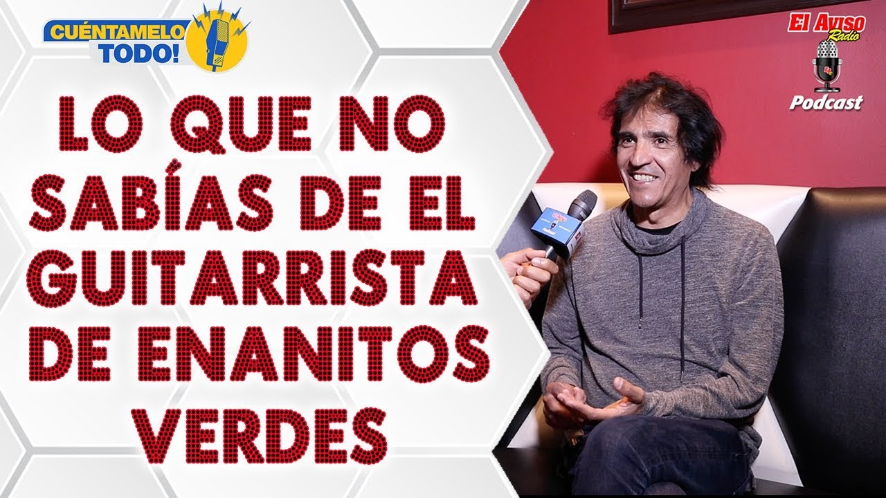 FELIPE STAITI GUITARRISTA DE ENANITOS VERDES ENTREVISTA - ¡CUÉNTAMELO ...