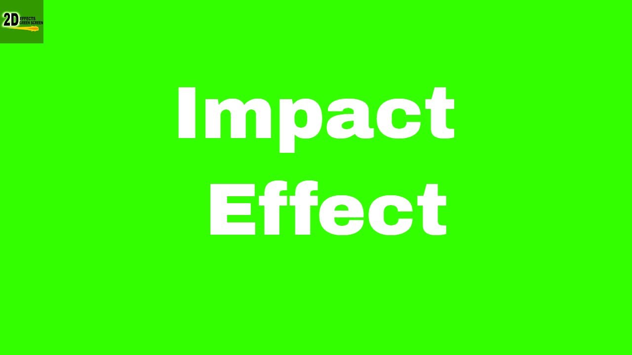 impact efx / 2D EFFECTS / Green Screen / Cartoon Effects / For your ...