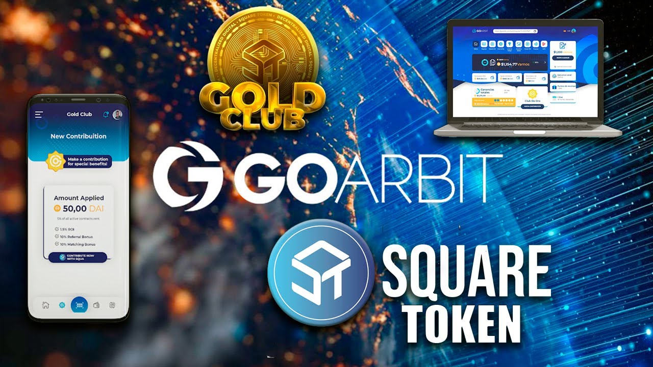 COMO PAGAR EL *GOLDEN CLUB* DE GOARBIT CON SQUARE TOKEN - YouTube