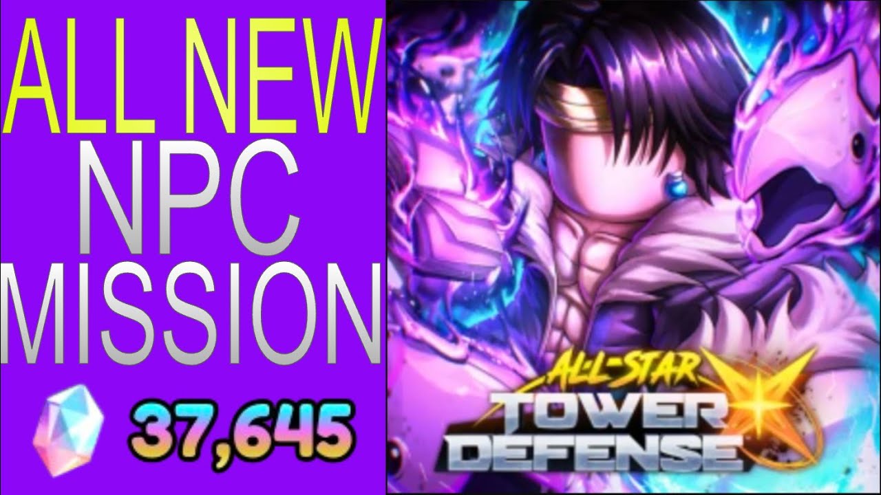 ⚠️ALL NEW NPC MISSION LOCATIONS⚠️ ALL STAR TOWER DEFENSE X UPDATE 2 💥 ...