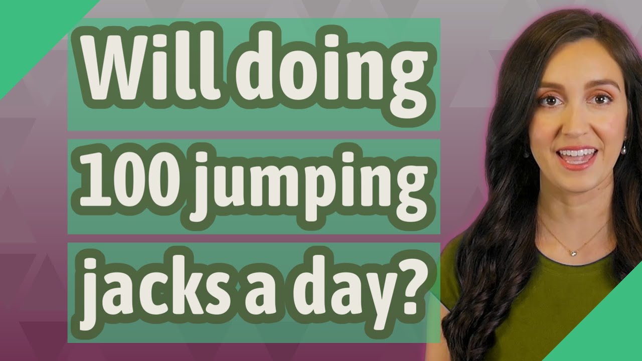 Will doing 100 jumping jacks a day? - YouTube