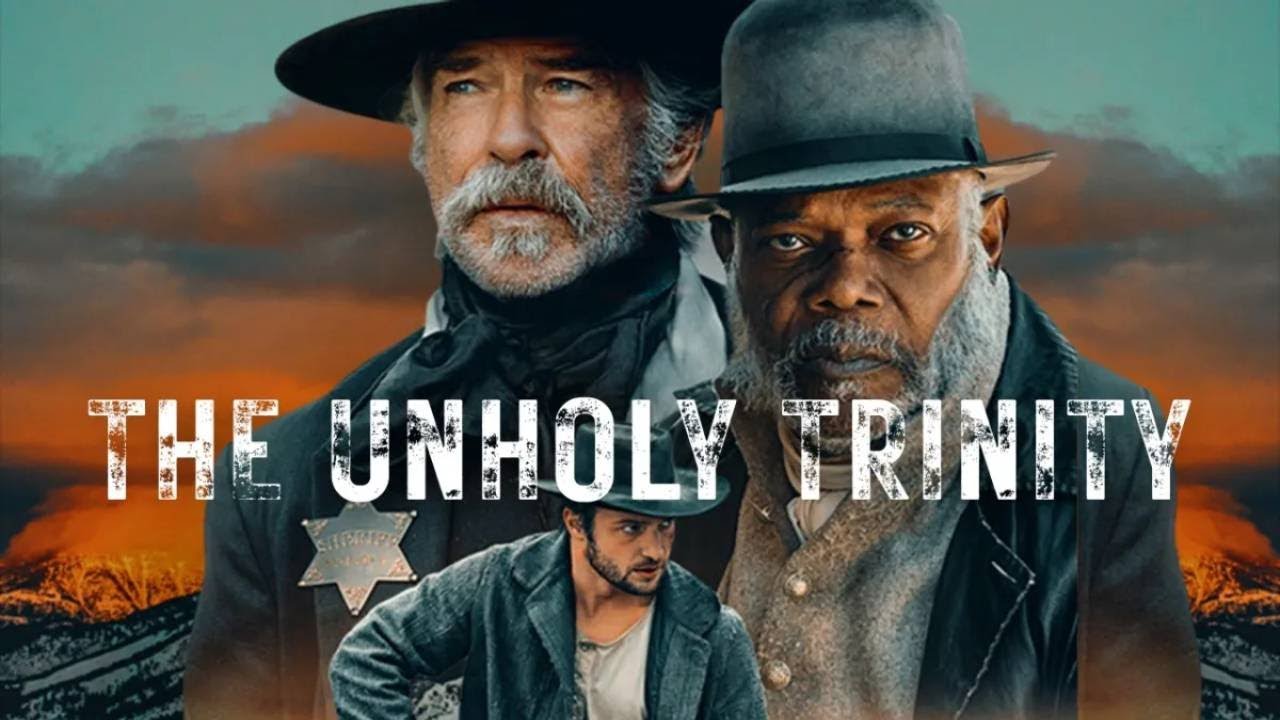 The Unholy Trinity 2024 Movie | Pierce Brosnan, Samuel L. Jackson, Brandon Lessard | Review and ...