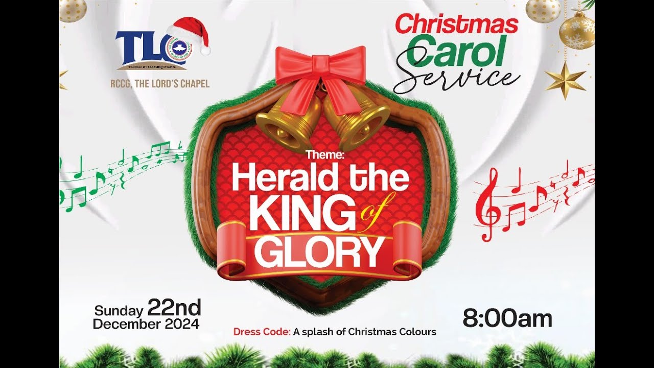 RCCG TLC || CHRISTMAS CAROL SERVICE || SUNDAY 22ND DECEMBER. 2024 - YouTube