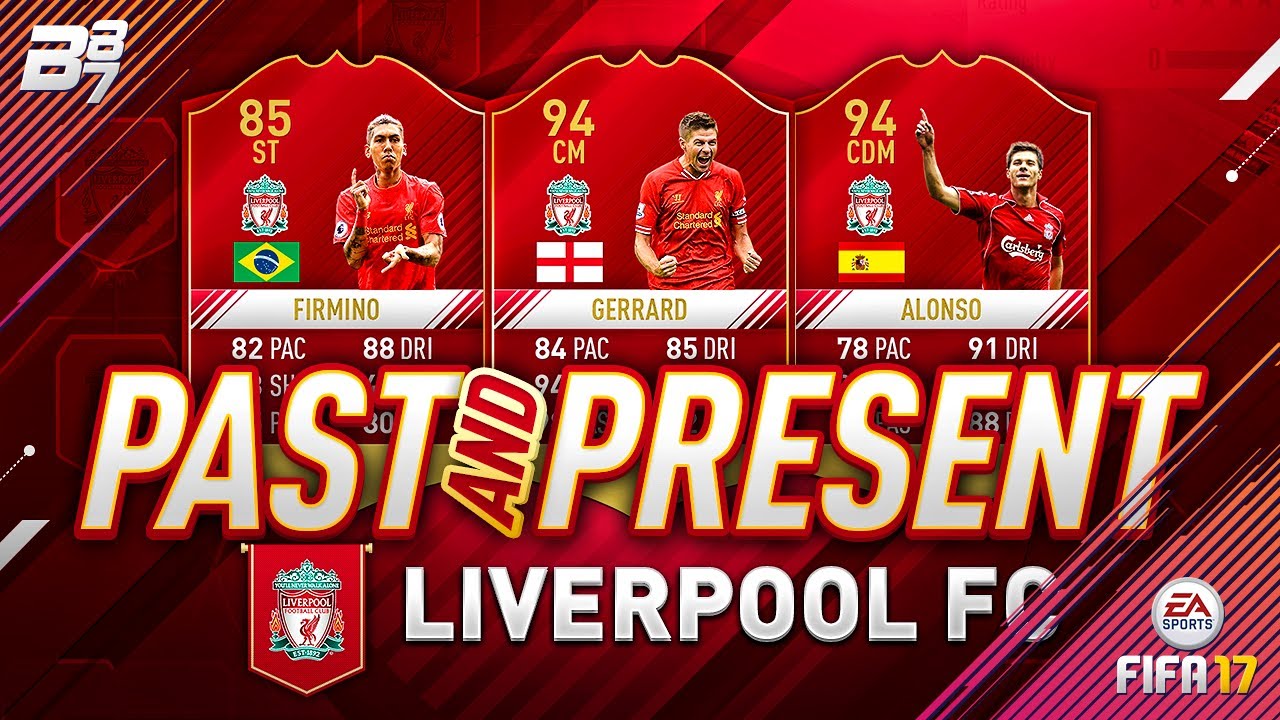 PAST AND PRESENT LIVERPOOL SQUAD BUILDER! | FIFA 17 ULTIMATE TEAM - YouTube