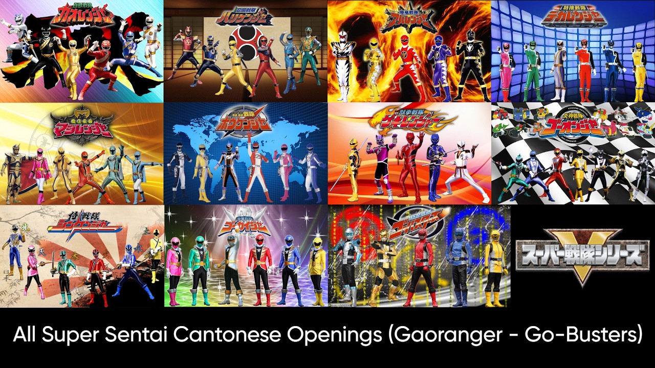 All Super Sentai Cantonese Openings (Gaoranger - Go-Busters) - YouTube