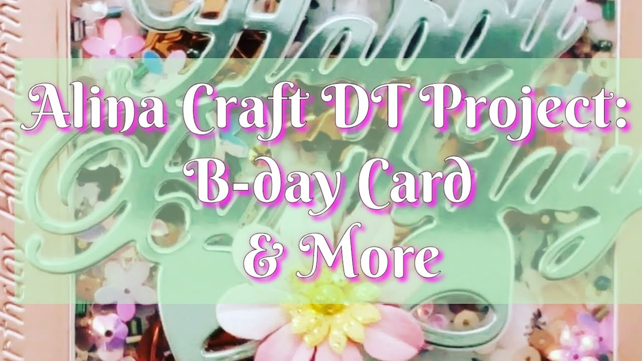 Alina Craft DTP: Birthday Card and More - YouTube