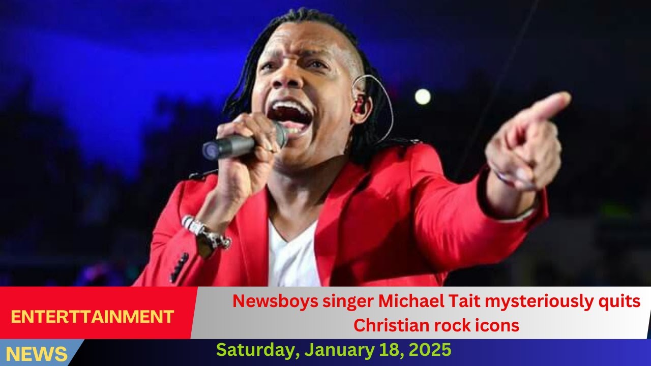 Newsboys singer Michael Tait mysteriously quits Christian rock icons ...