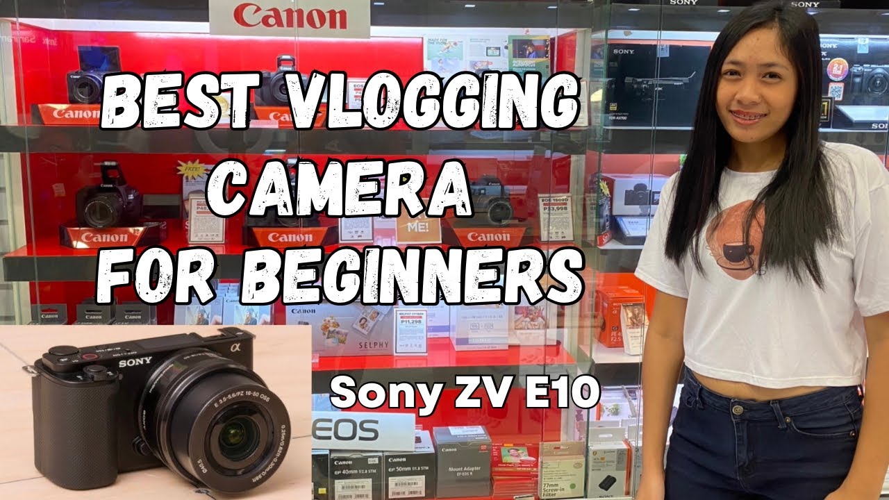 Best Vlogging Camera For Beginners Youtube