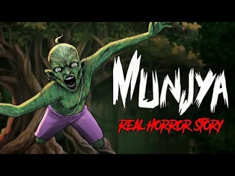 Munja - the real gost हिन्दी हॉरर स्टोरी #trending - YouTube